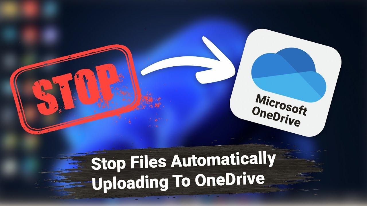 Stop OneDrive Automatically Uploading your Files - YouTube