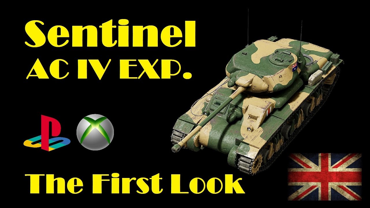 WOT XBOX/PS4: Sentinel AC IV Experimental [The First Look] - YouTube