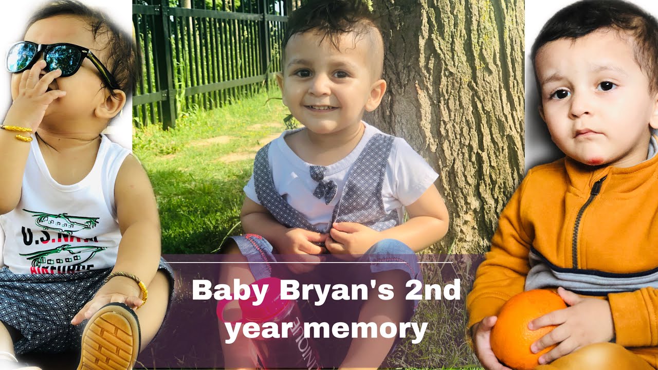 Baby Bryan 2nd Year Journey Memories || Part 1 || Bryan Bikram - YouTube