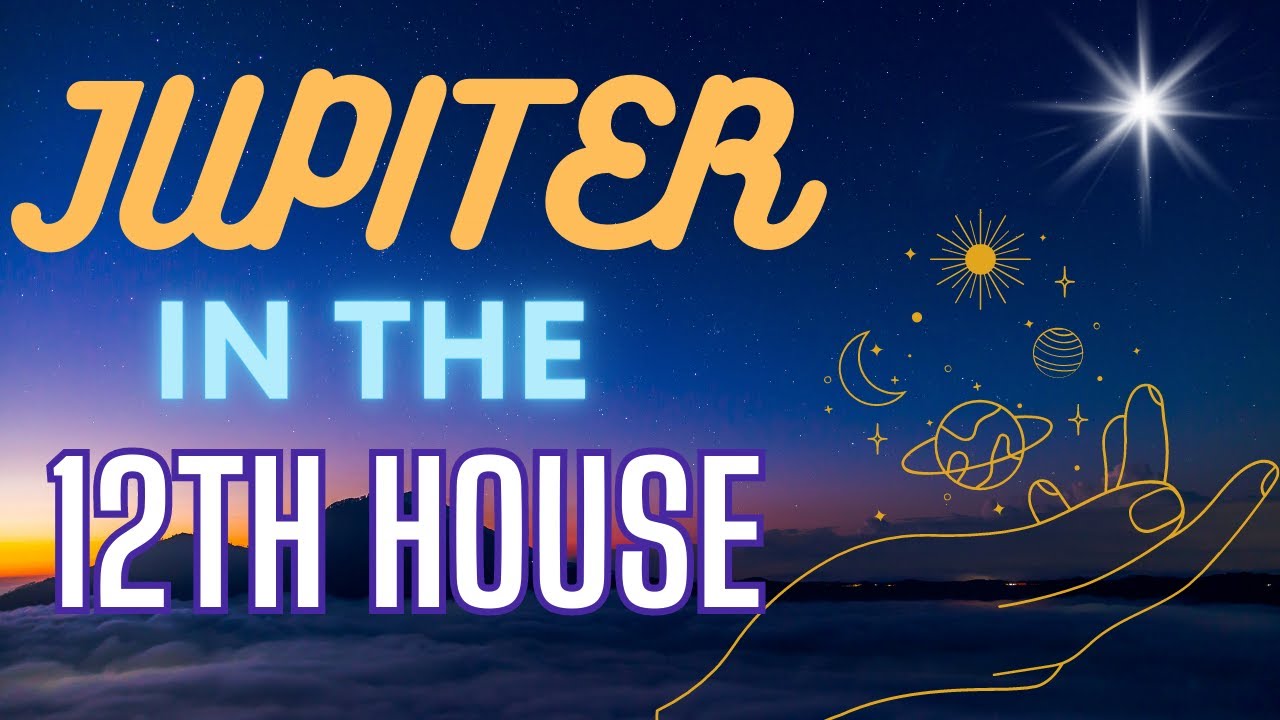 JUPITER in 12th House Decoded: ABUNDANCE in HIDDEN Realms - YouTube