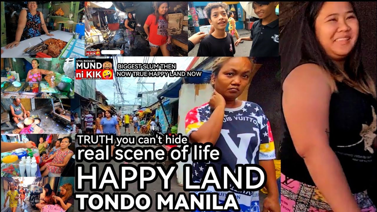 part. 4 real Face real lifestyle at HAPPY LAND TONDO MANILA/mundo ni ...