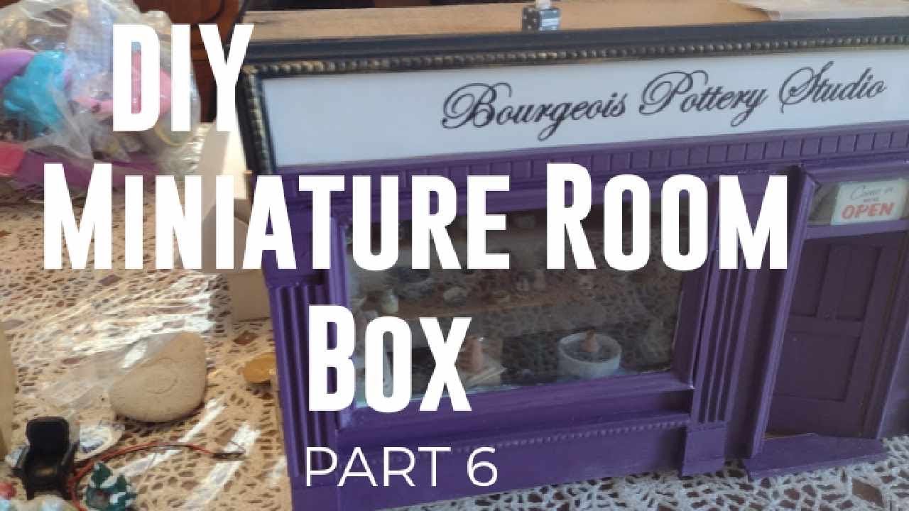 DIY Miniature Room Box Part 6 - YouTube