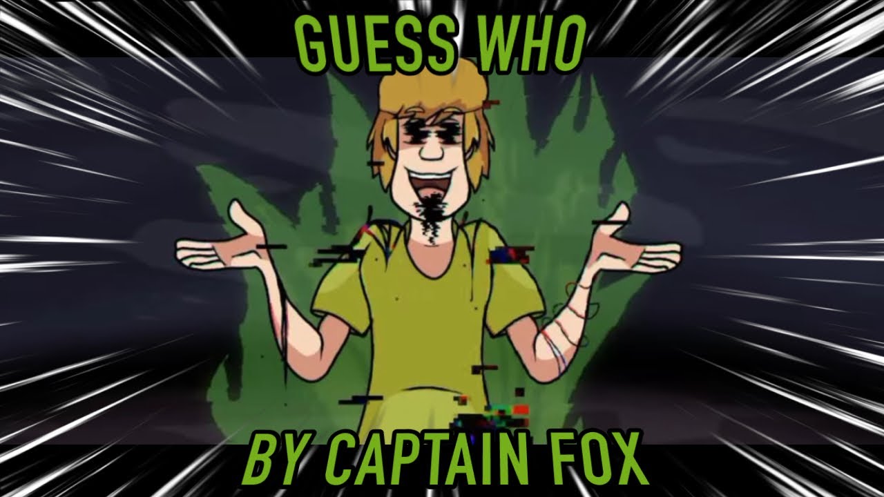 CAPTAIN FOX - GUESS WHO - LWP x FNF x SD (CONCEPT SONG) - YouTube