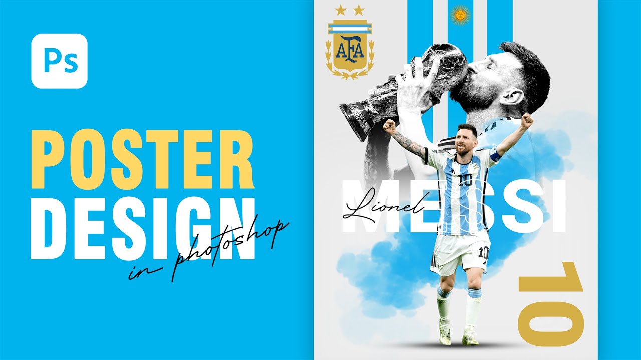 Create a Stunning Messi Football Poster in Photoshop | Step-by-Step ...