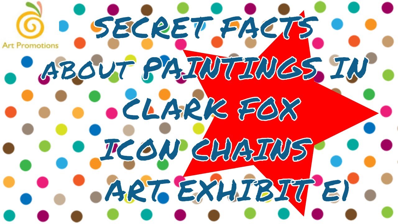 Secret Facts about Paintings in NYC Artist Clark Fox Icon Chains Art ...