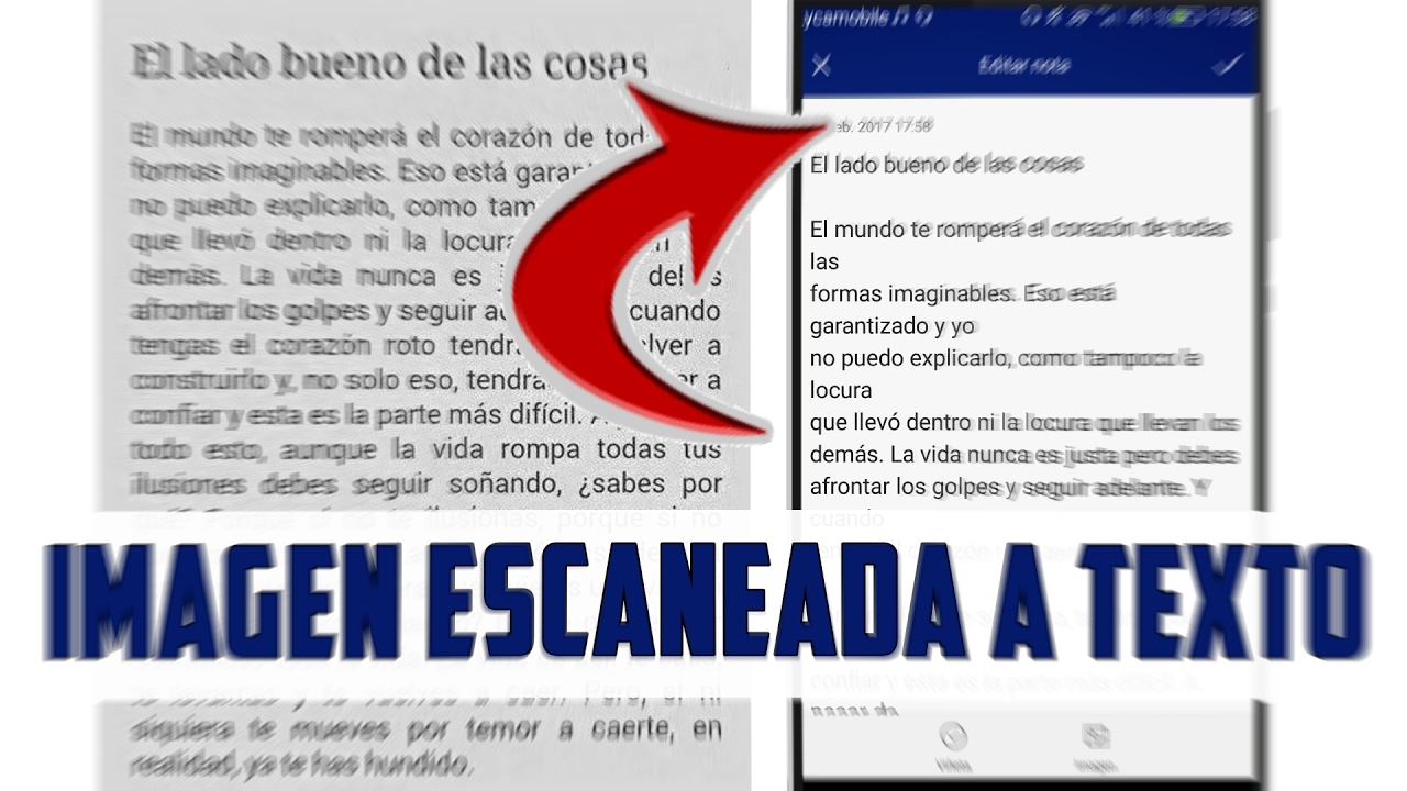 COMO CONVERTIR UNA IMAGEN ESCANEADA A UN TEXTO | PC/MÓVIL - 2017 - YouTube