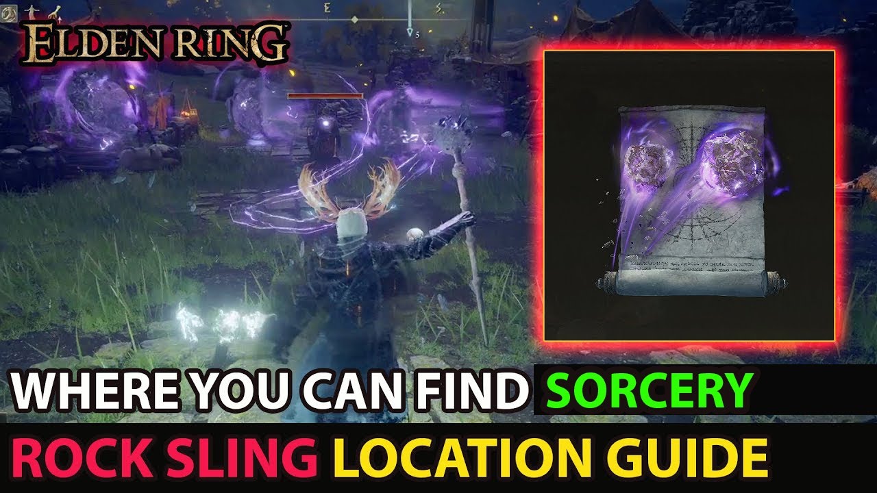 Elden Ring - Where You Can Find (Rock Sling) Sorcery Spell Location ...