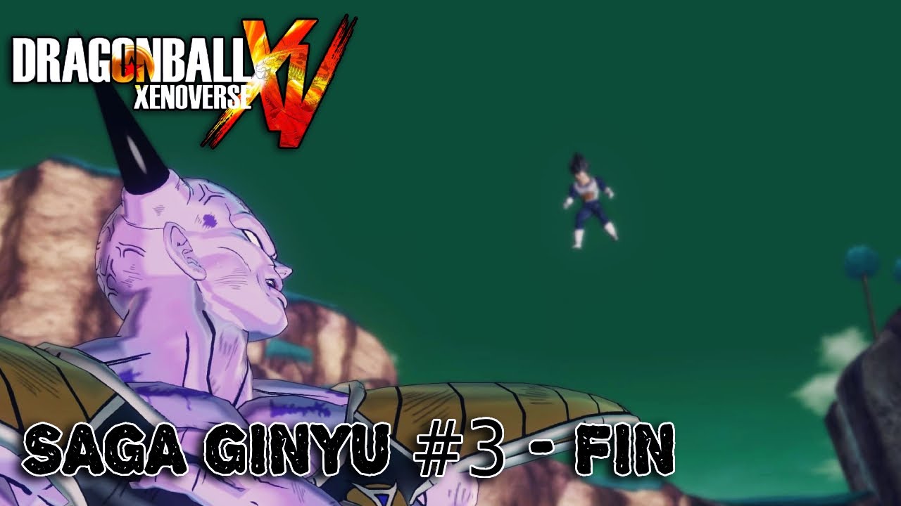 SAGA GINYU #3 - FIN - Dragon Ball Xenoverse - MisterDark - YouTube