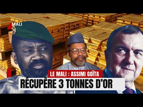Le Mali : Assimi Goïta récupère 3 tonnes d’or : Une victoire pour le ...