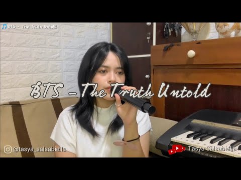 BTS - The Truth Untold | Tasya Salsabiella