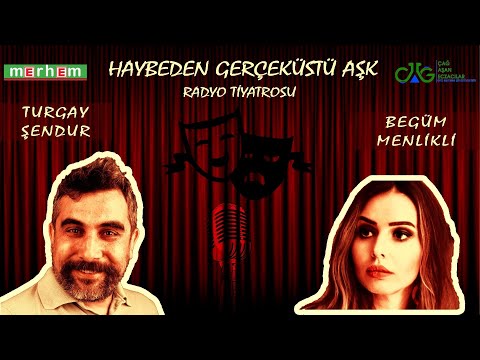 Haybeden Gerçeküstü Aşk/Radyo Tiyatrosu #tiyatro #oyun #radyo #sanat
