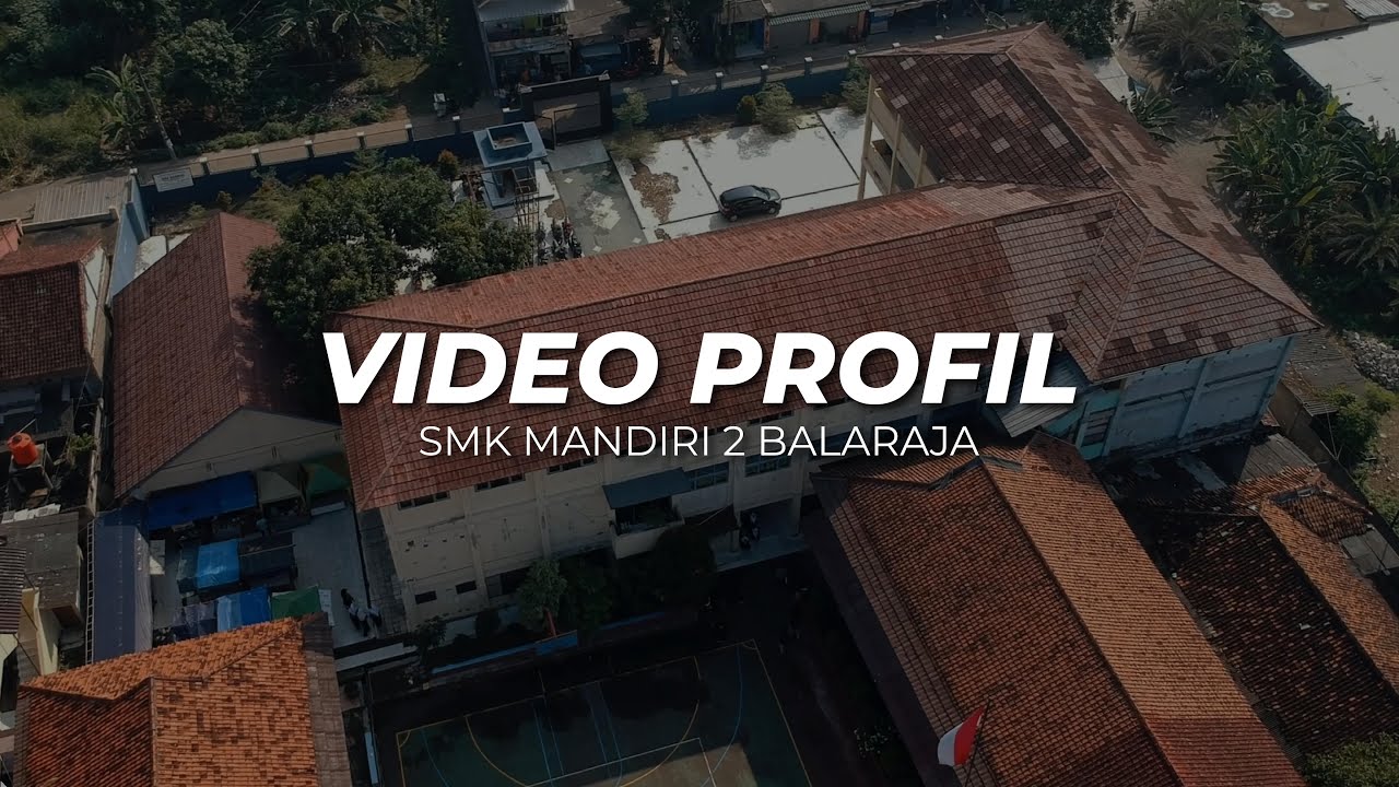 Video Profil SMK Mandiri 2 Balaraja 2023 - YouTube