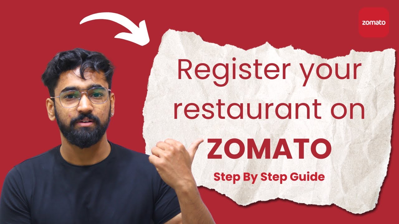 How to register your business on Zomato | Step by Step guide | Partner ...