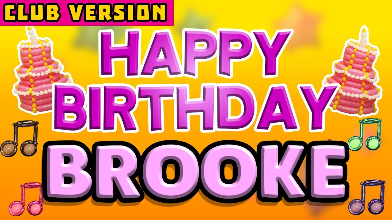 Happy Birthday BROOKE | POP Version 2 | The Perfect POP Birthday Song ...