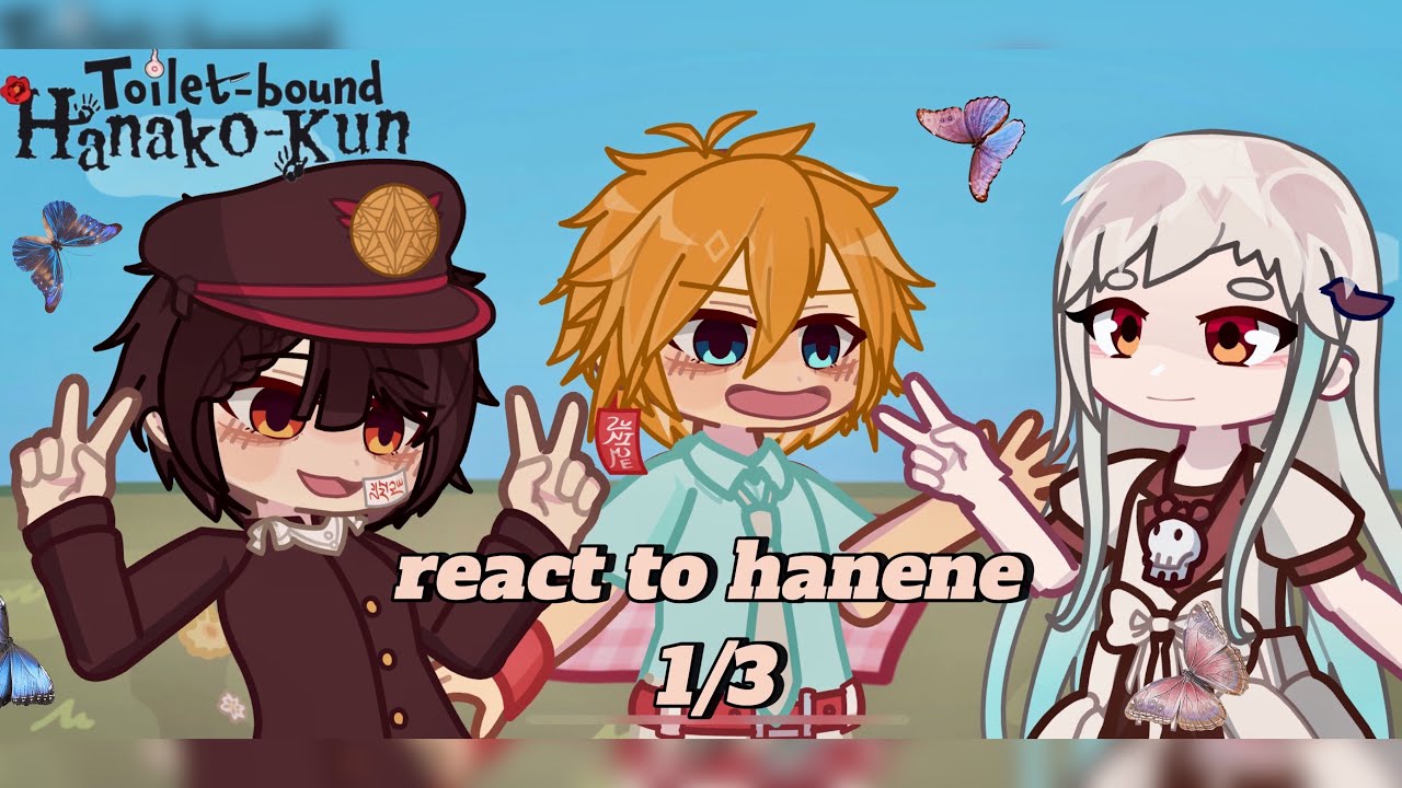 tbhk/jshk react to hanene/amanene |• GRCV by meh • - YouTube