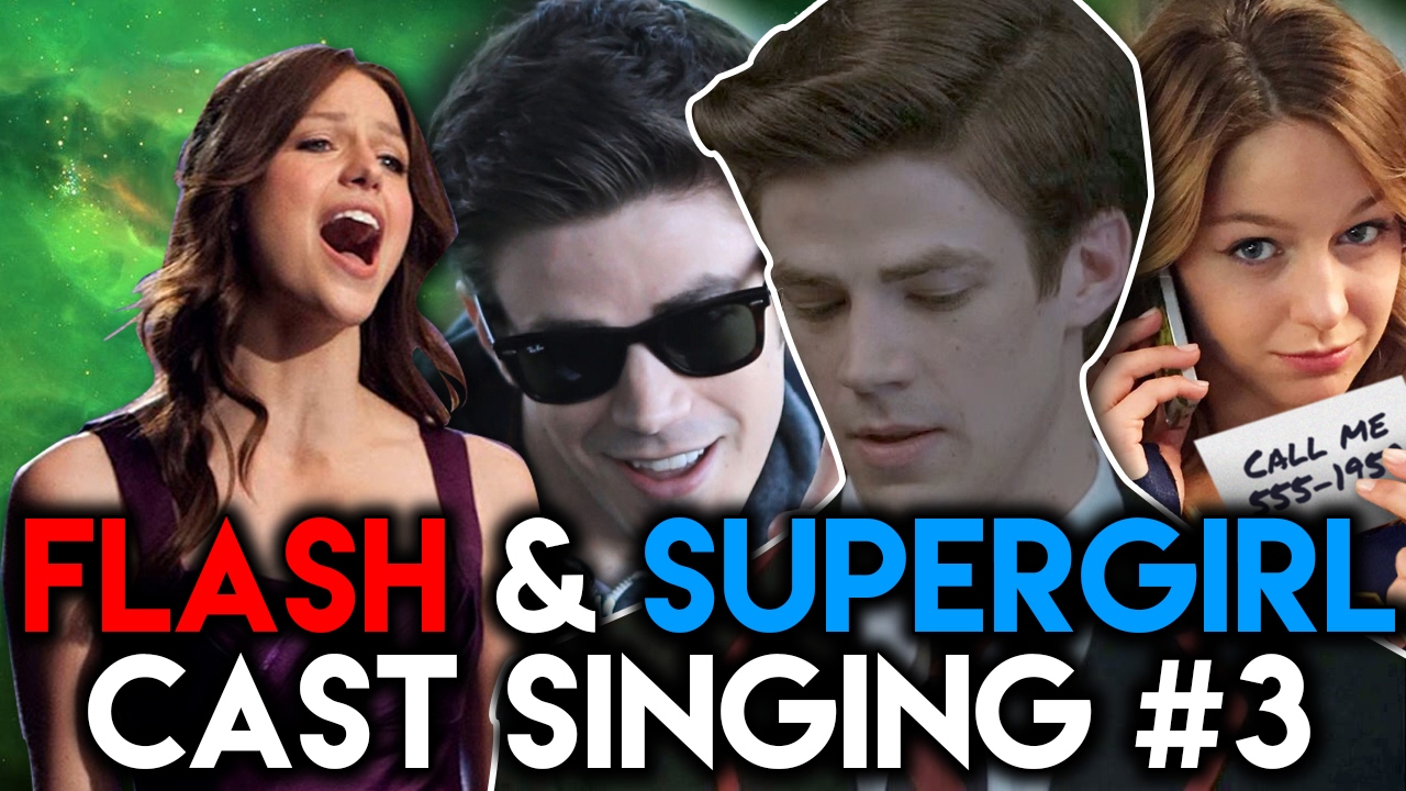 The Flash & Supergirl Cast Singing | Part 3 - YouTube