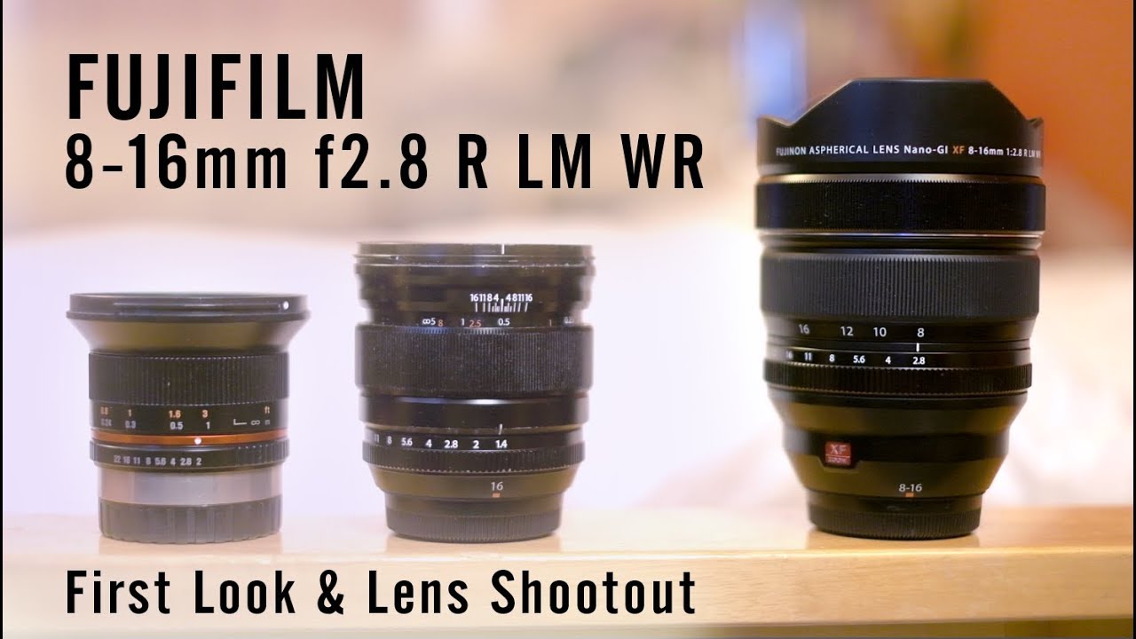 The NEW Fujifilm 8-16mm | First Impressions + Comparison to Fujifilm ...