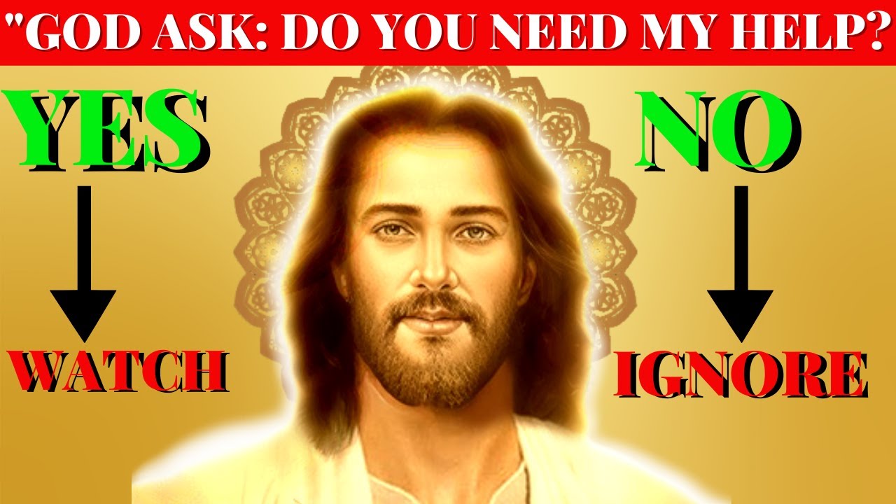 God's Word Today |GOD ASK DO YOU NEED MY HELP| #godsmessageforuniverse ...