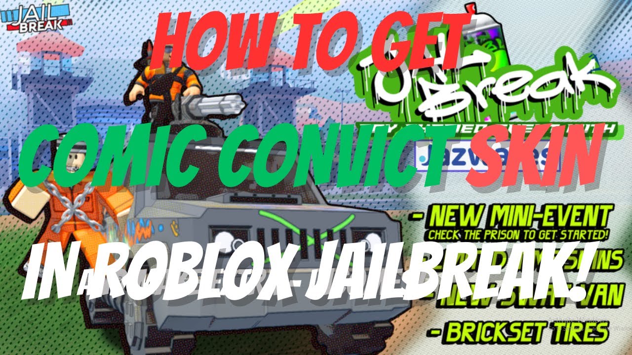HOW TO GET COMIC CONVICT SKIN IN ROBLOX JAILBREAK! - YouTube