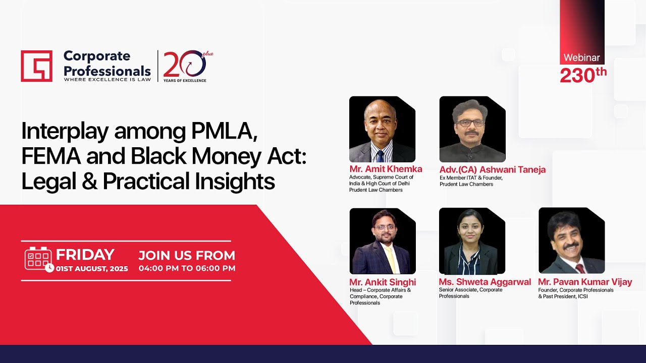 230th Webinar on “Interplay among PMLA, FEMA and Black Money Act: Legal & Practical Insights ...