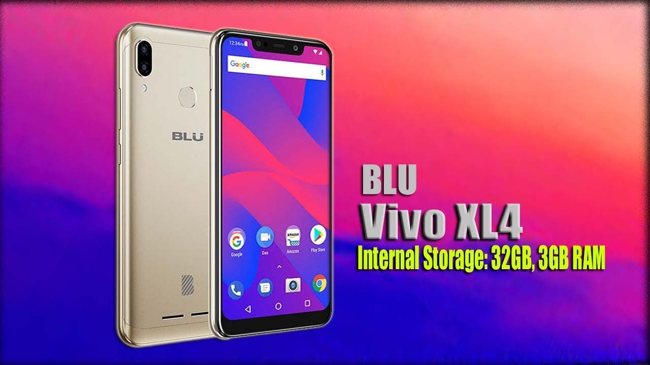 BLU Vivo XL4 - First look, Release date, Specification, Camera ...