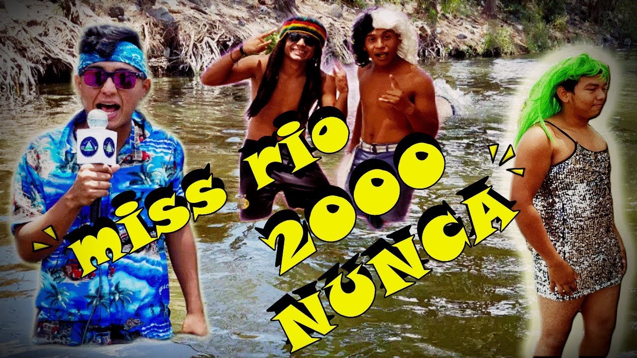 MIS RIO 2000 NUNCA - YouTube