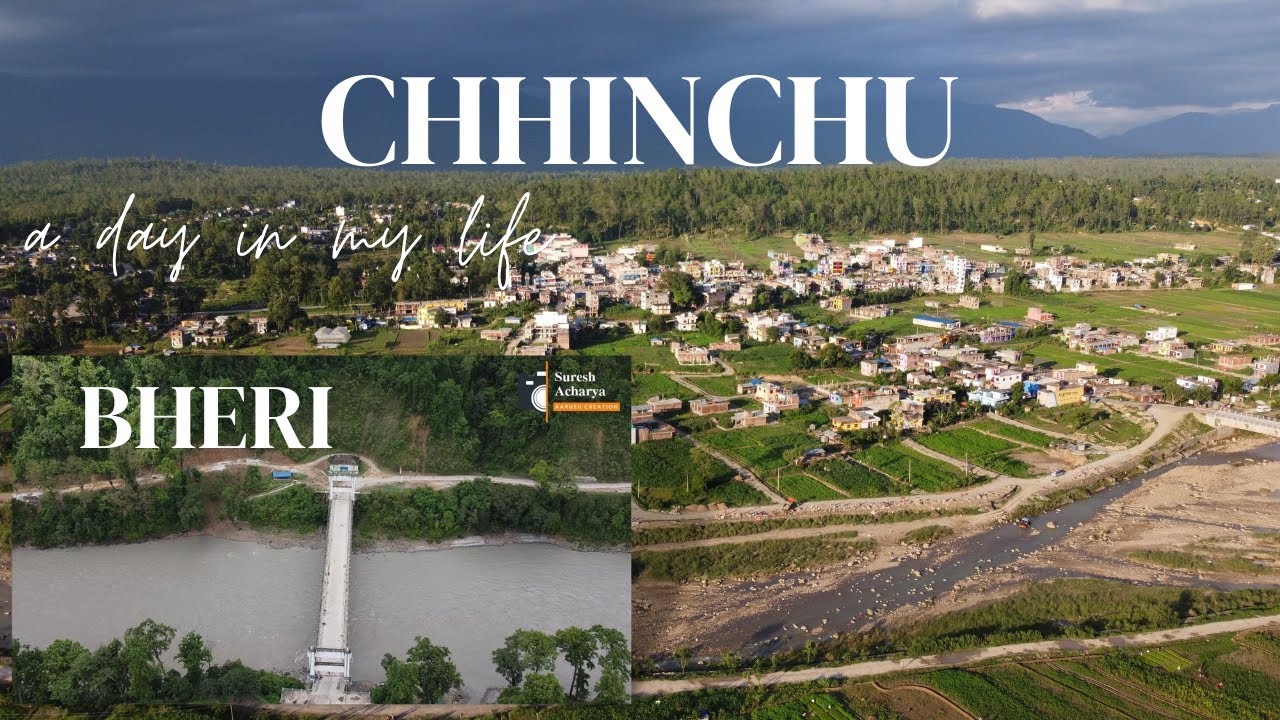 Beautiful Nature Bheri and chhinchu l भेरी तथा छिन्चु सुर्खेतको केही ...