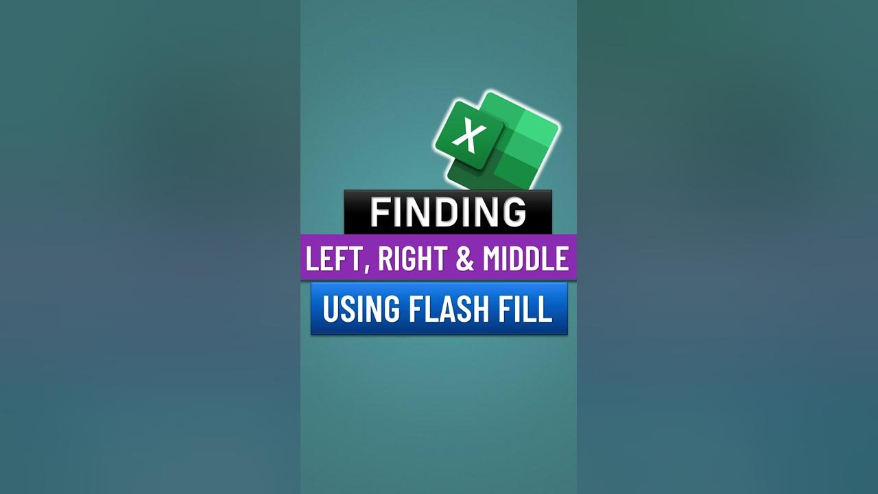 Left Right And Middle Text Using Flash Fill In Excel By Pavan Lalwani left-right-and-middle-text-using-flash-fill-in-excel-by-pavan-lalwani