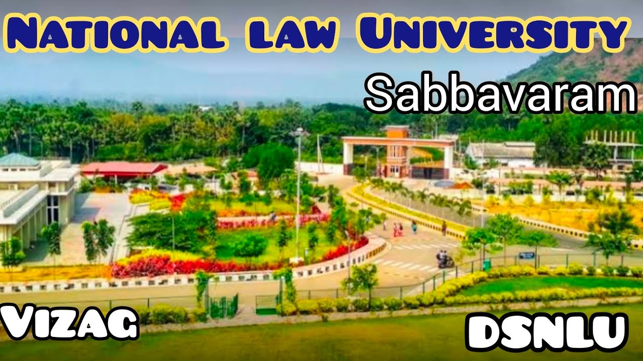 DSNLU||a cradle of future jurists||Damodaram Sanjivayya National Law ...