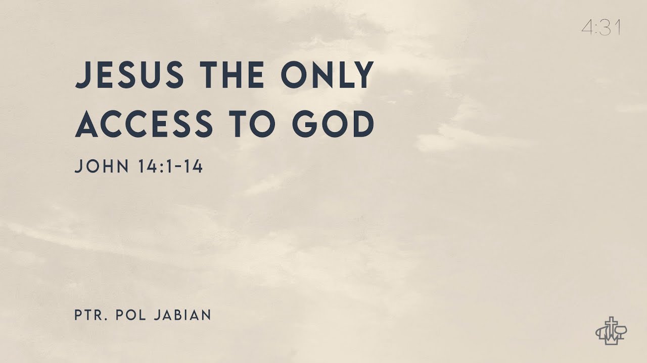 Jesus The Only Access To God | April 3, 2022 - YouTube