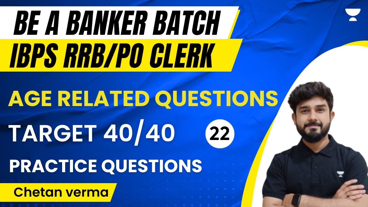 Age Related Questions | Practice Questions | Maths | IBPS RRB PO/Clerk ...