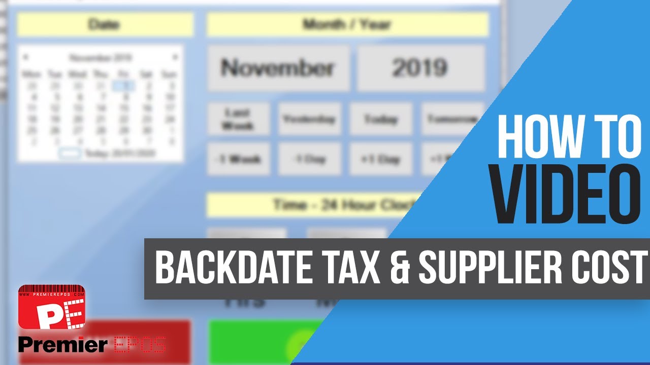 How To - Backdate Tax & Supplier Cost | Premier EPOS Software - YouTube