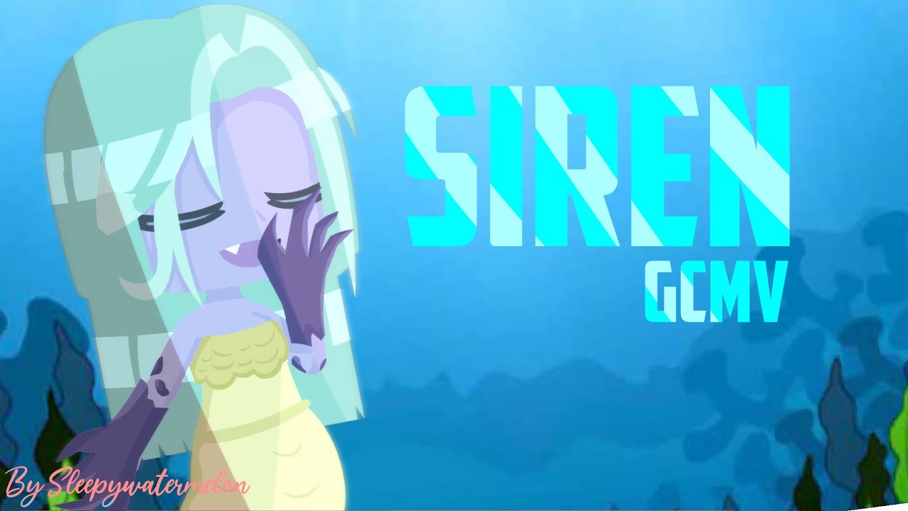 Siren // Gcmv // Gacha club // Sleepywatermelon - YouTube