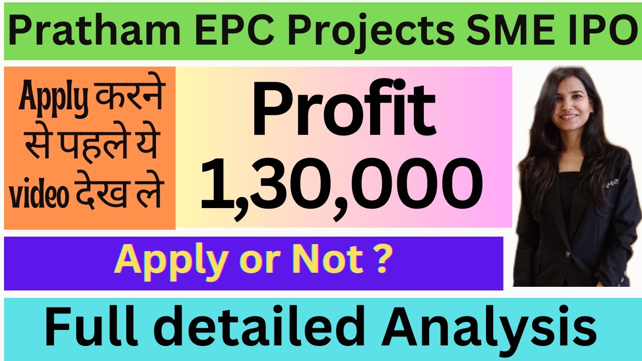 Pratham EPC projects IPO I Pratham EPC projects IPO review , GMP and ...