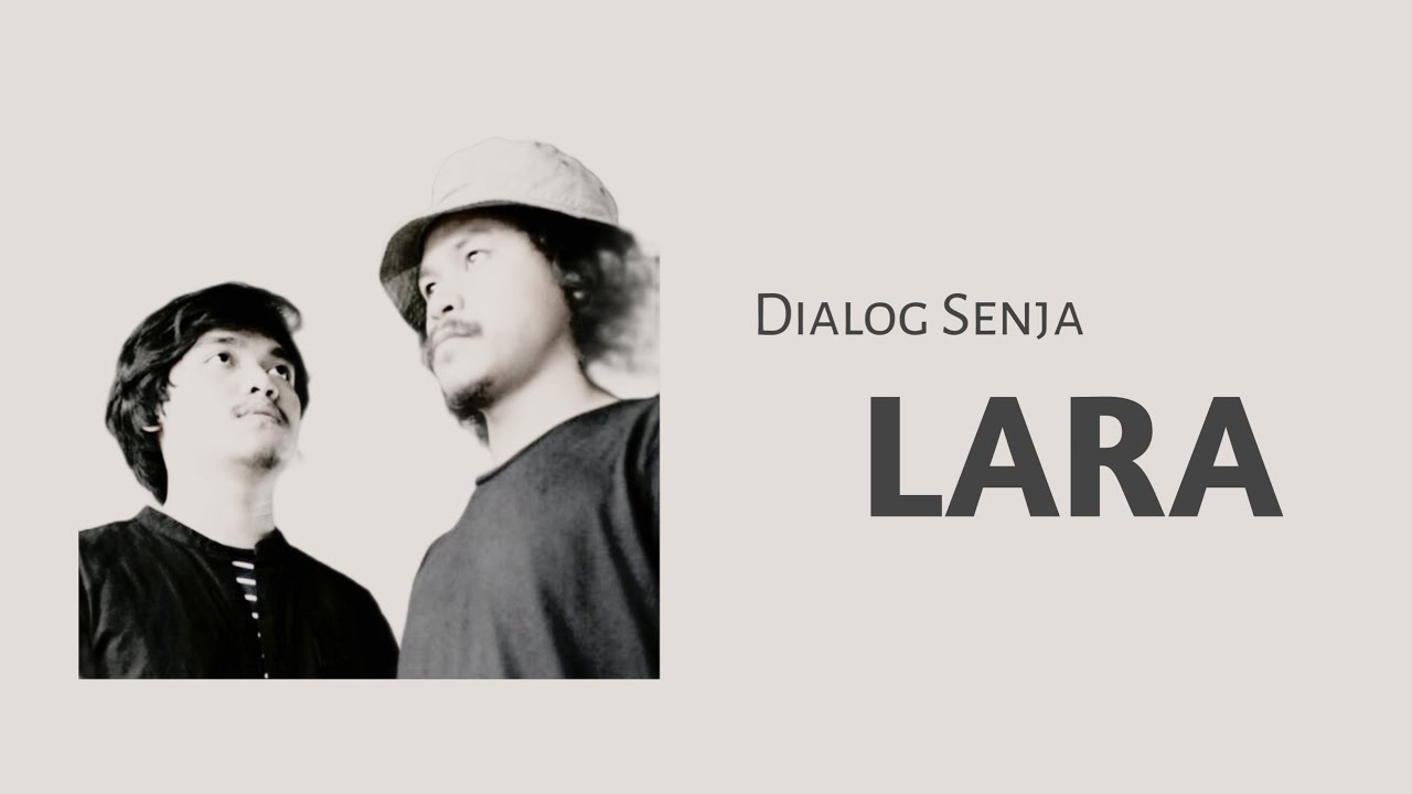 Dialog senja - Lara ( Lirik video ) - YouTube
