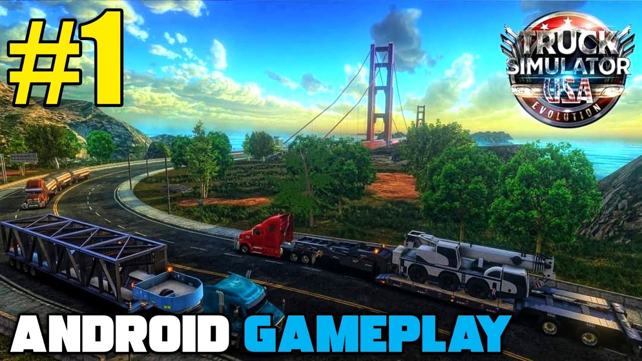 Truck Simulator USA Evolution ( by Ovilex )| First Look & Gameplay #1 ...