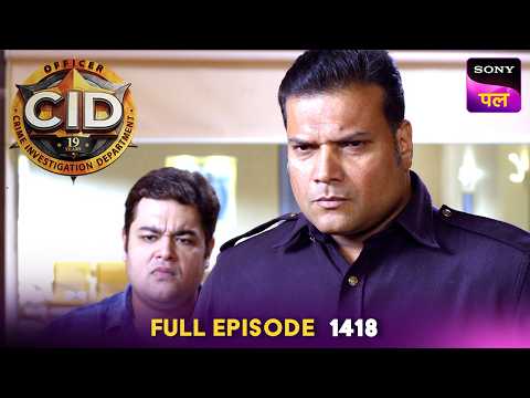 Daya ने क्यों किया ACP Pradyuman का विरोध? | CID | Full Episode 1418 | 13 Sep 2025