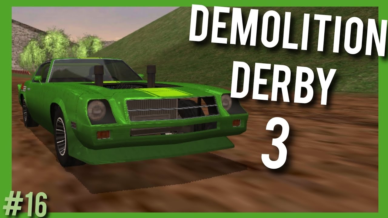 El Corvette del 60 Demolition Derby 3 #16 - YouTube