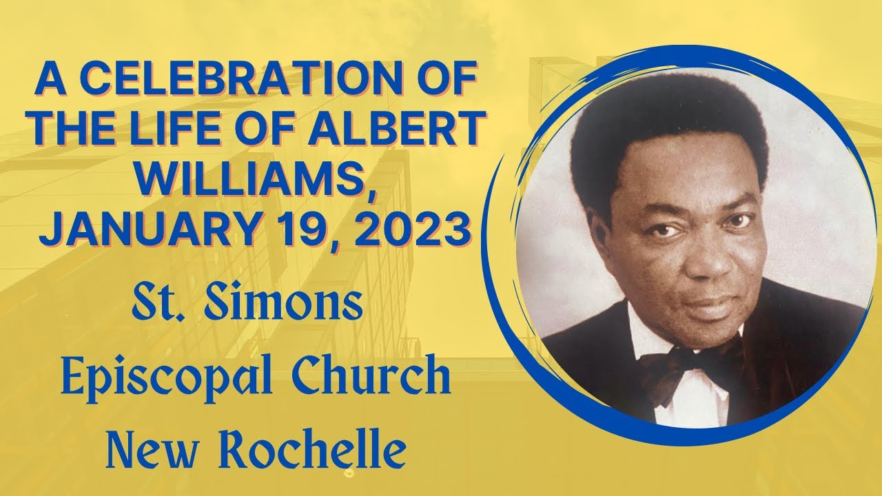 A Celebration of The Life of Albert Williams - YouTube