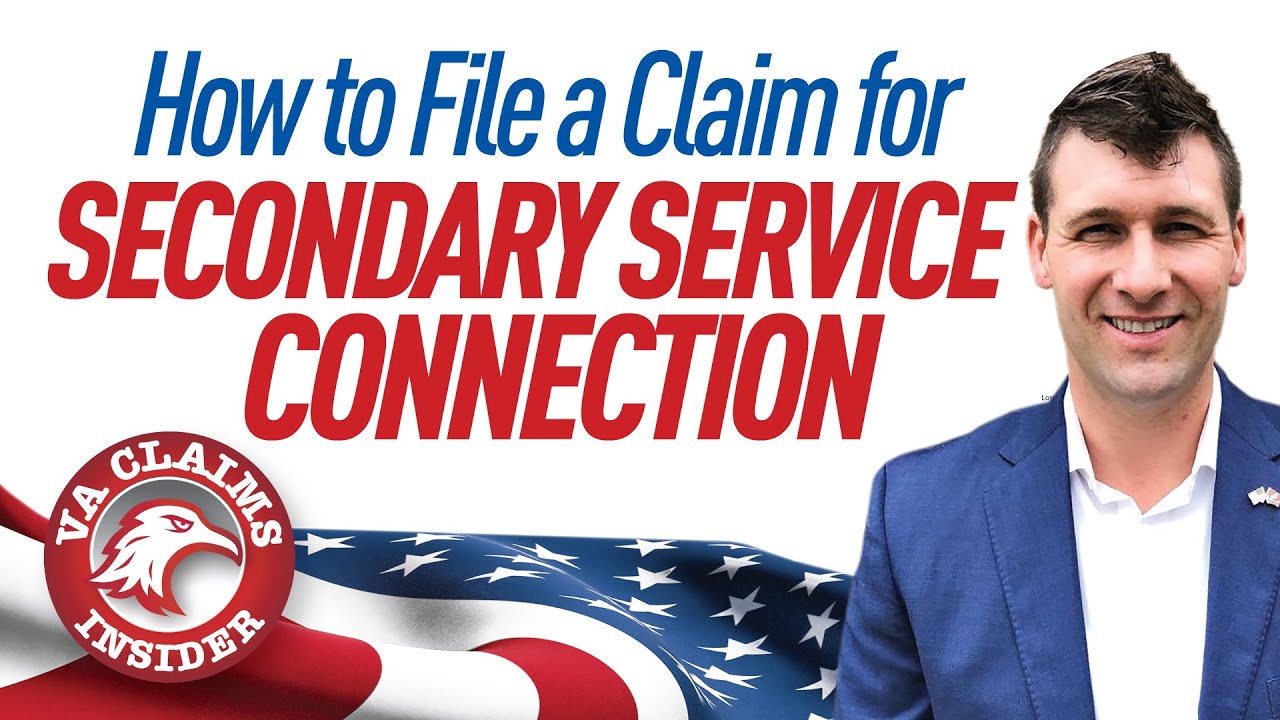 How to File a VA Disability Claim for Secondary Service Connection ...
