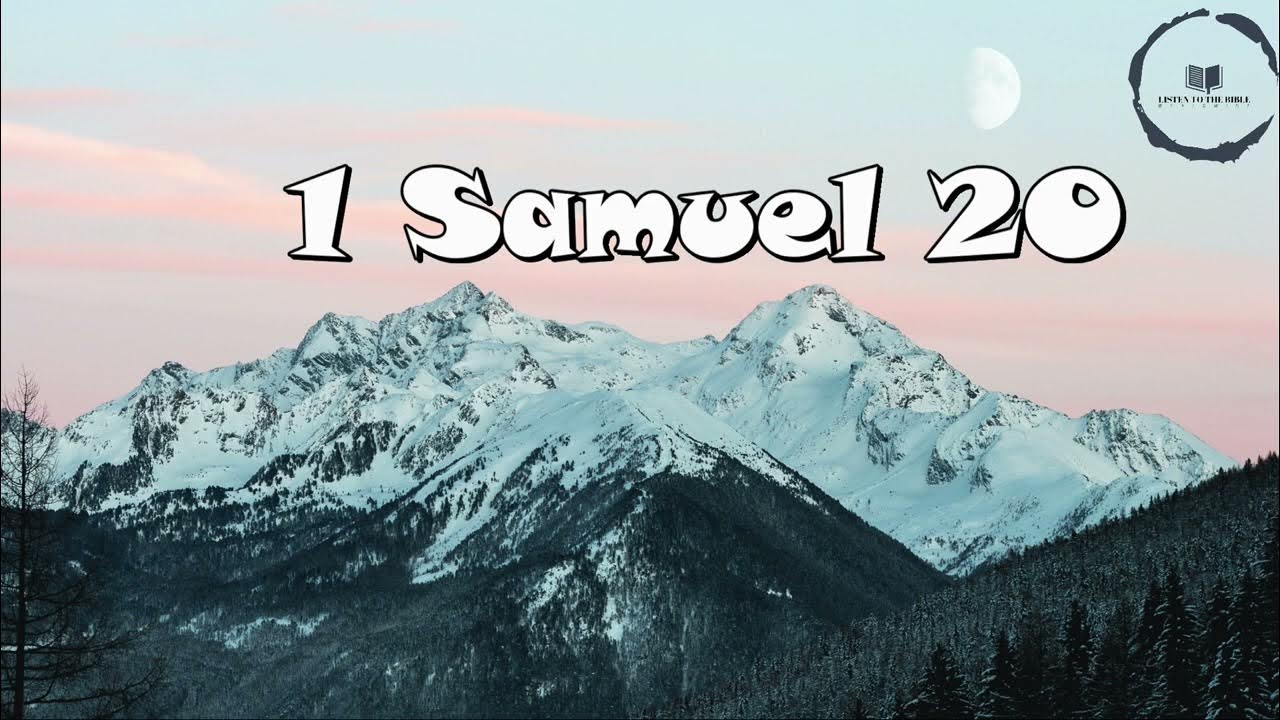 1 Samuel Chapter 20 - YouTube
