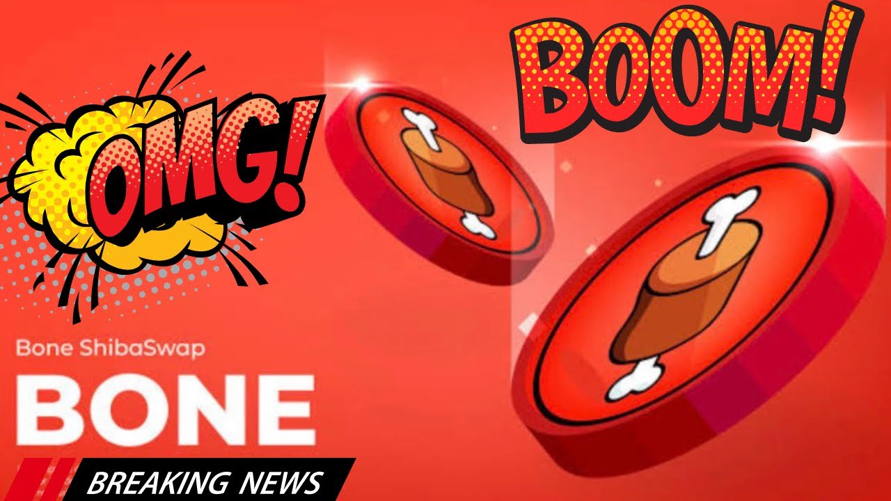 🚨FINALLY BONE TOKEN! GAME CHANGING MOVE! BONE SHIBASWAP HOLDERS $100 ...