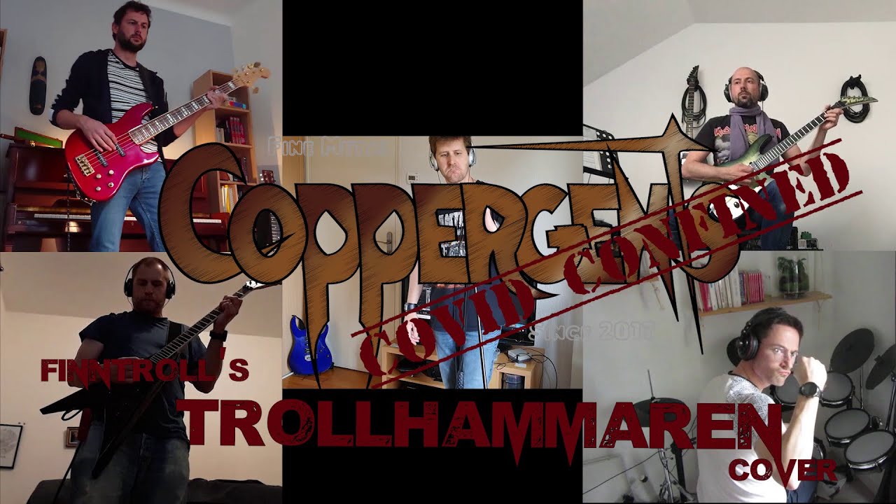 Coppergents - Finntroll's Trollhammaren cover - COVID confined #8 - YouTube