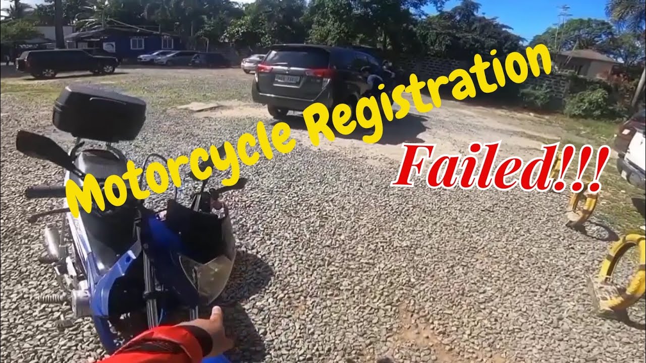 Motorcycle Registration Failed!!!. - YouTube