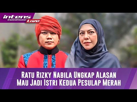 Full! Ratu Rizky Nabila Ungkap Alasan Mau Jadi Istri Kedua Pesulap Merah