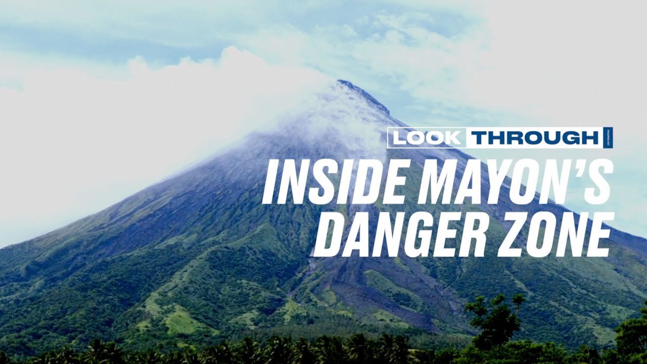 Inside Mayon’s danger zone | #LookThrough - YouTube