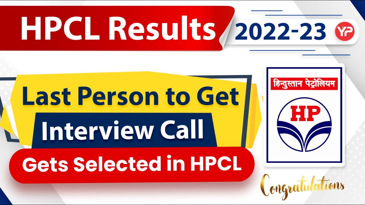 Last Person To Get Interview Call Gets Selected In HPCL 2022 last-person-to-get-interview-call-gets-selected-in-hpcl-2022