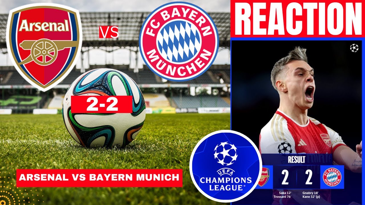 Arsenal vs Bayern Munich 2-2 Live Champions League UCL Football Match ...