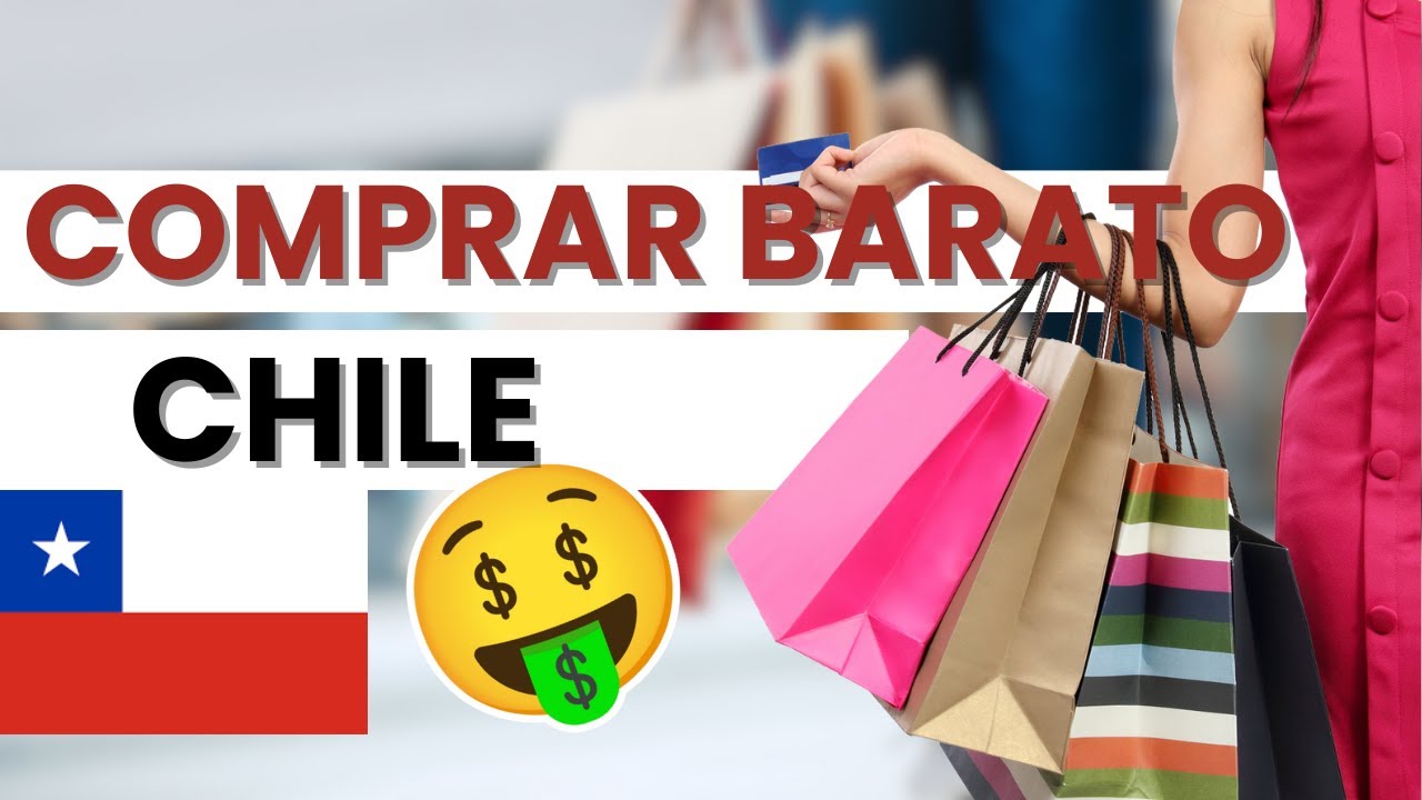 ¿DÓNDE COMPRAR BARATO EN CHILE? - YouTube