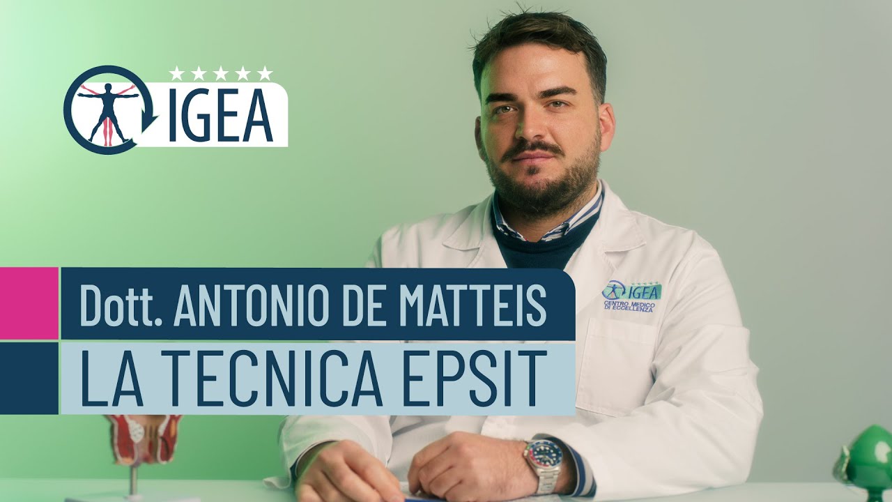 LA TECNICA EPSiT: a cura del Dott. Antonio De Matteis, chirurgo ...